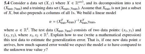 Solved 54 Consider A Data Set X Y Where X E Rnx3 And