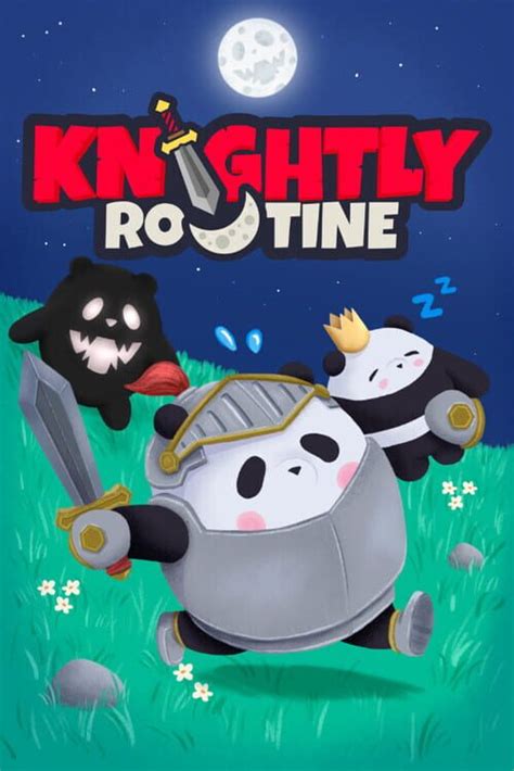 knightly routine