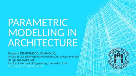 Parametric Modelling In Architecture Pptx