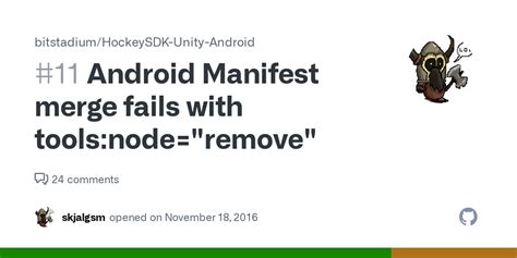android manifest merge fails with tools node remove · issue 11