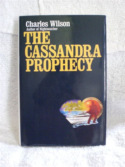 The Cassandra Prophecy Wilson Charles 9780881849516 Books