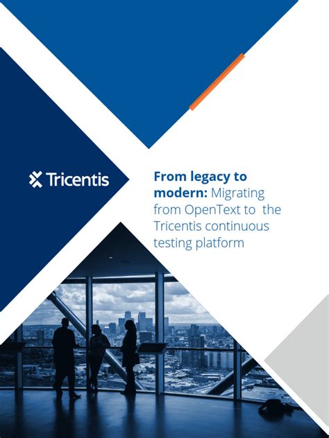 Tricentis White Paper Migrating From Opentext To Tricentis Continuous