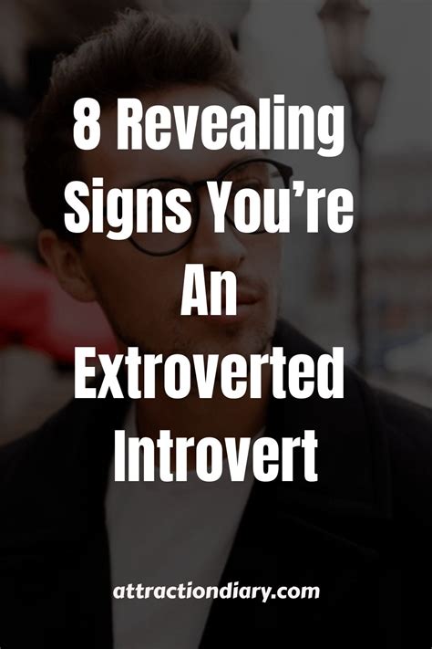 8 revealing signs you re an extroverted introvert artofit