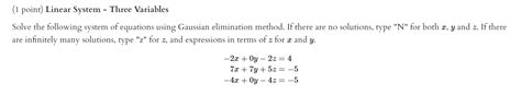 Solved 1 Point Linear System Three Variables Solve The