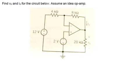 solved find vo and io for the circuit below assume an idea