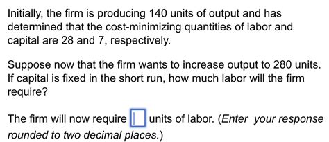 Solved Suppose That A Firms Production Function Is Q 10