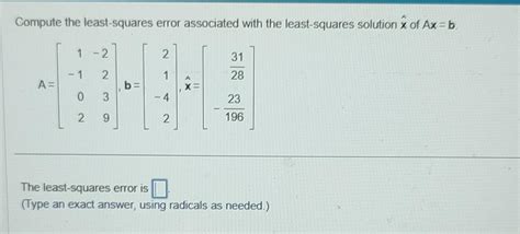 solved compute the least squares error associated with the