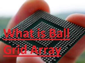 What Is Ball Grid Array BGA On A PCB Board The Engineering Knowledge