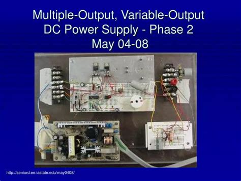 PPT Multiple Output Variable Output DC Power Supply Phase 2 May 04 08 PowerPoint