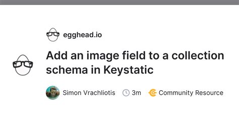 Add An Image Field To A Collection Schema In Keystatic