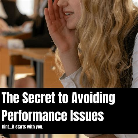 The Secret To Avoiding Performance Problems