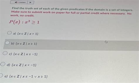 Solved Find The Truth Set Of Each Of The Given Predicates If