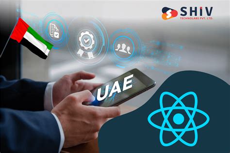 the role of react js in uae s digital transformation shiv technolabs