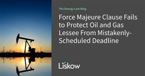 trey bergman on linkedin force majeure clause fails to protect oil and