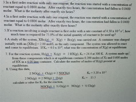 Solved In A First Order Reaction With Only One Reagent Chegg