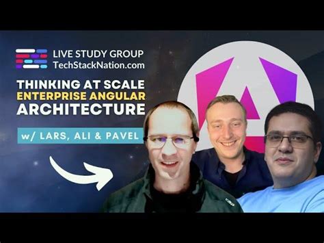 Thinking At Scale Enterprise Angular Architecture W Pavel Ali