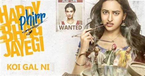 Koi Gal Nai Happy Phirr Bhag Jayegi Lyrics In Hindi And English