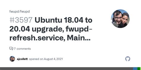 Ubuntu 18 04 To 20 04 Upgrade Fwupd Refresh Service Main Process Exited Code Exited Status 1