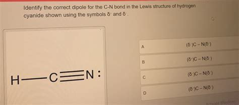 identify the correct dipole for the c-n bond in the lewis structure of ...