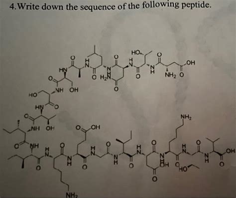 solved 4 write down the sequence of the following peptide