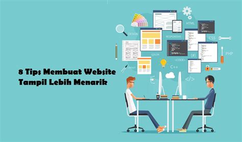 Tips Membuat Website Tampil Lebih Menarik Studio Web