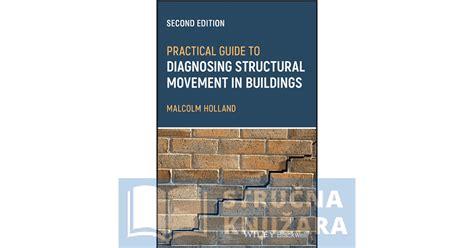 practical guide to diagnosing structural movement in buildings 2nd e