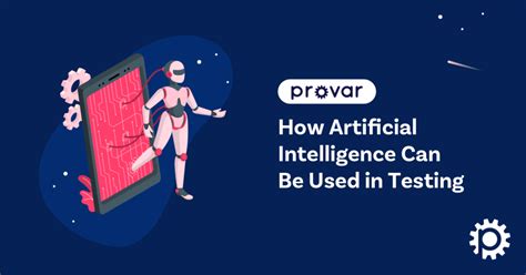 How Artificial Intelligence Can Be Used In Testing Provar