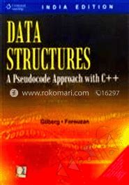 Data Structures A Pseudocode Approach Using C Richard F Gilberg Rokomari
