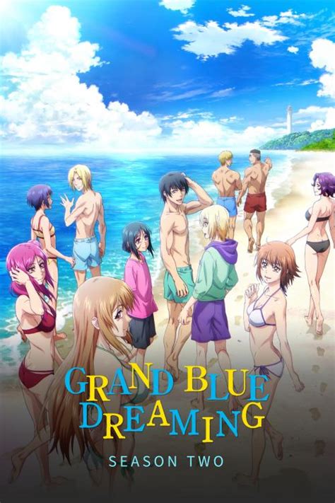 Grand Blue Dreaming 2018 Season 2 Cikoyes608 The Poster