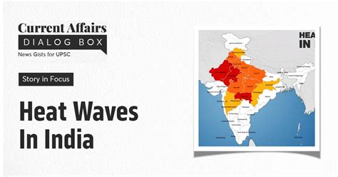 Heatwaves In India UPSC Current Affairs