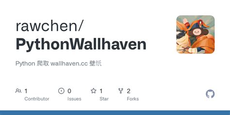 github rawchen pythonwallhaven python 爬取 wallhaven cc 壁纸