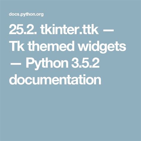 25 2 tkinter ttk — tk themed widgets — python 3 5 2 documentation