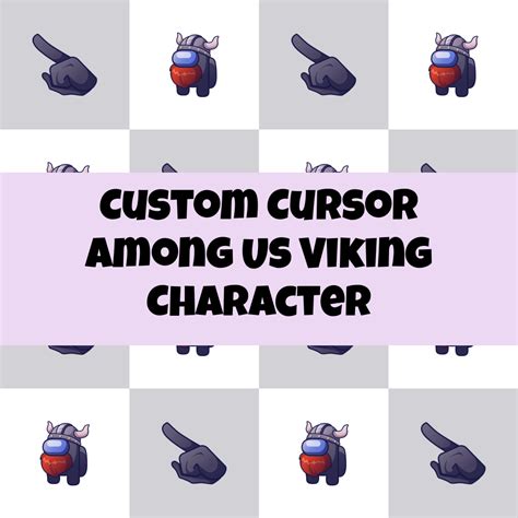Custom Cursor Custom Cursor Among Us Viking Character Cursor Space