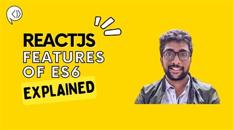 Features Of Es6 Reactjs Bootcamp Youtube