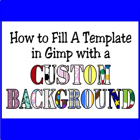 DIY Party Mom How To Fill A Template In Gimp With A Custom Background