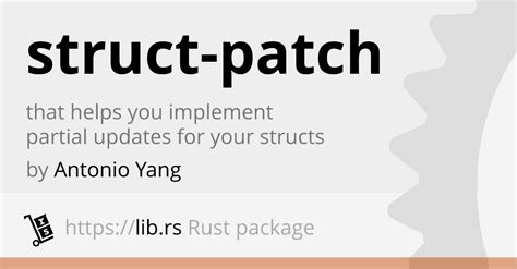 Struct Patch — Rust Data Encoding Library Librs