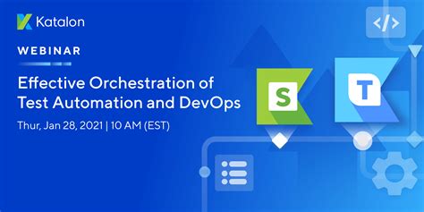 effective orchestration of test automation and devops live demo
