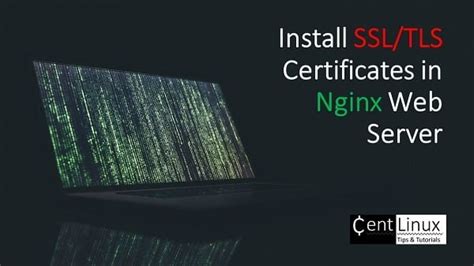 Add Nginx SSL Certificate In CentOS CentLinux