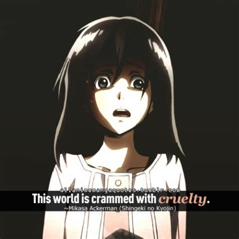 Mikasa Ackerman Quotes Quotesgram