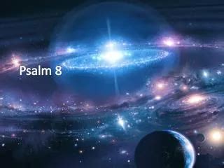 Ppt Psalm 8 Powerpoint Presentation Free Download Id 2060586