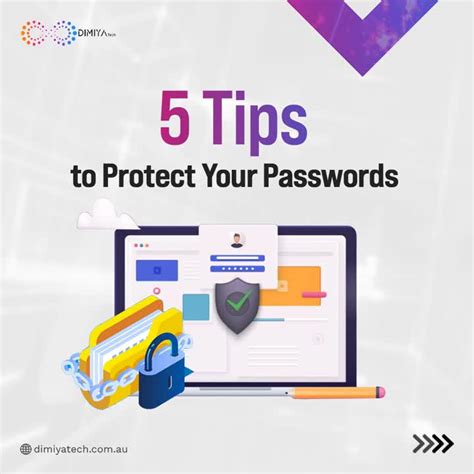 Dimiya Tech On Linkedin 5 Tips To Protect Your Passwords