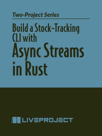 Build A Stock Tracking CLI With Async Streams In Rust Claus Matzinger