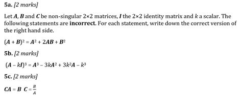 Solved 5a [2 Marks] Let A B And C Be Non Singular 2x2