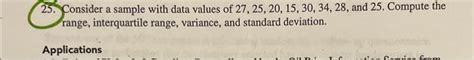 solved 25 consider a sample with data values of