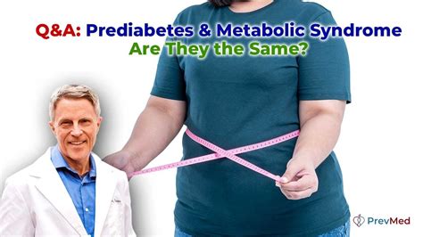Qanda Prediabetes And Metabolic Syndrome Are They The Same Youtube