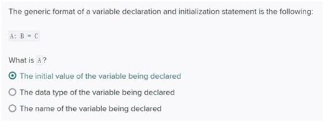 Solved The Generic Format Of A Variable Declaration And
