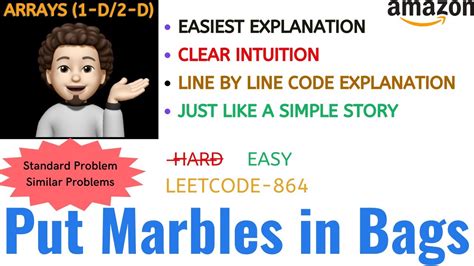 Put Marbles In Bags Full Intuition Dry Run Leetcode 2551 Amazon Codestorywithmik Youtube