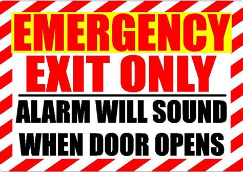 Emergency Exit Alarm Will Sound Sign