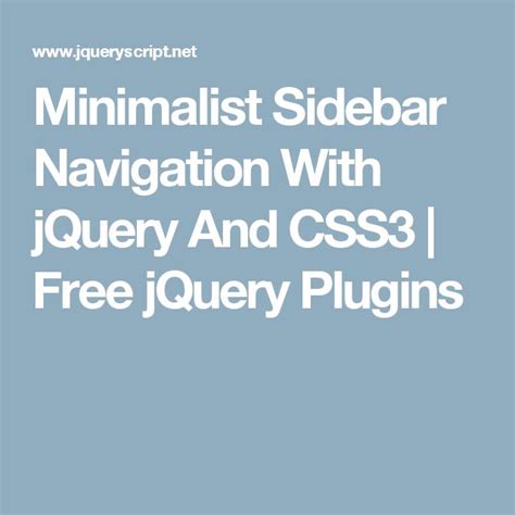 Minimalist Sidebar Navigation With Jquery And Css3