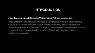Polygon Intersection Presentation Assignment Pptx